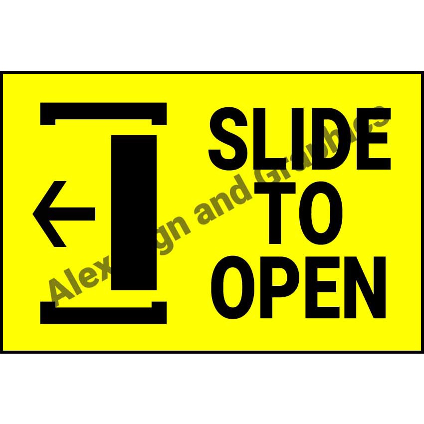 Slide to Open (Pointing Left) PVC Signage - A4 Size (7.5 x 11.25 inches ...
