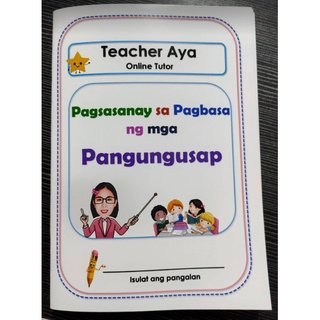 Teacher Aya's Booklet - Pagsasanay sa Pagbasa ng mga Pangungusap ...
