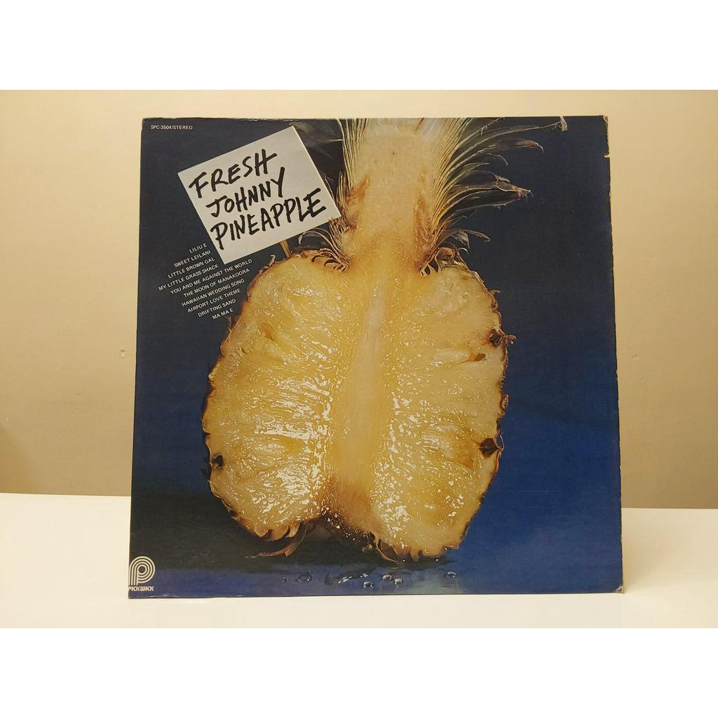 Johnny Pineapple – Fresh (Vinyl Record / Hawaiian) | Shopee Philippines