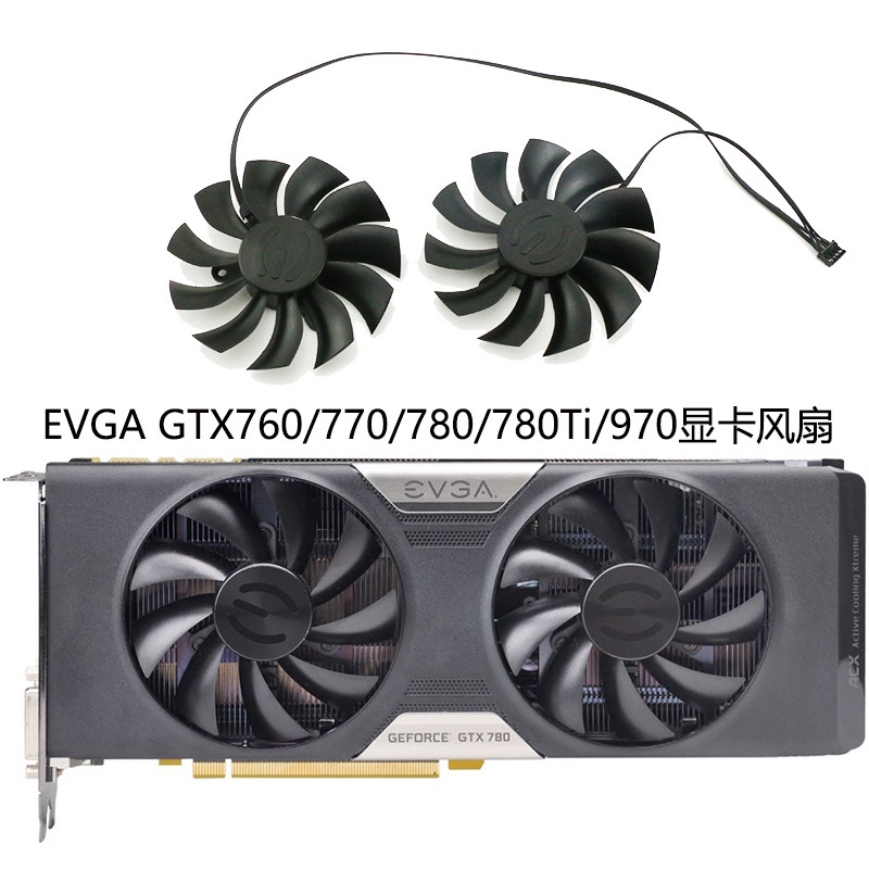 EVGA GTX760/770/780/780Ti/970 ACX Graphics Card Cooling Fan CLASSIFIED ...