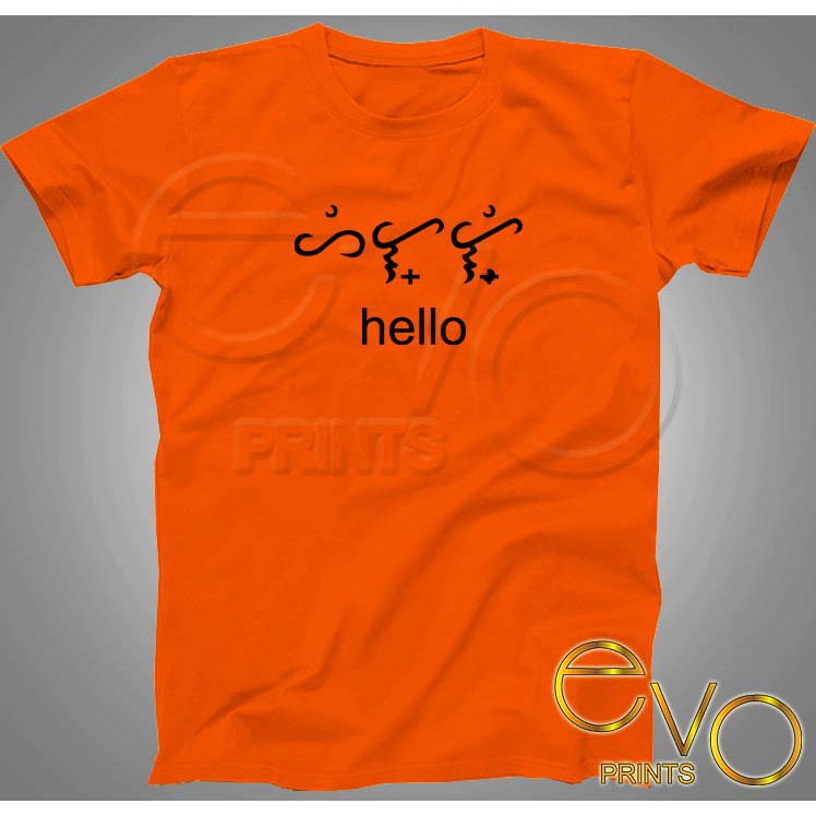Hello Shirt Dark Colors Sale Tees For Him/Her Round Neck Orange ...