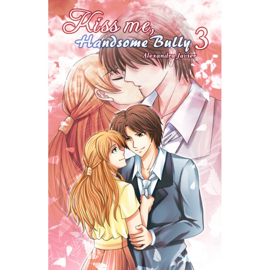 Kiss Me Handsome Bully Book 3 by Alexandra Javier | Shopee Philippines