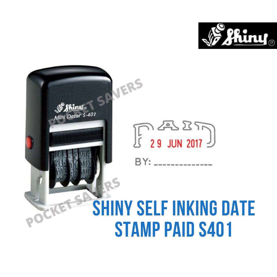 SHINY Self-Inking Dater S-401 (Paid) S-402 (Received) (Durable, Stamp, Stamping Date) | Shopee ...