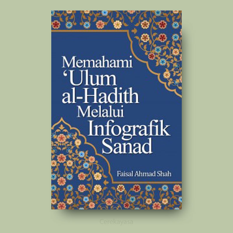 Understanding the 'Ulum al-Hadith Through the Infographics of Sanad ...