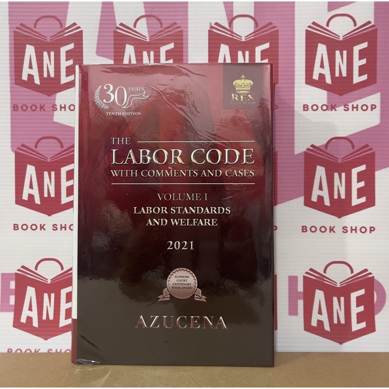 AUTHENTIC The Labor Code with Comments and Cases Volume 1 2021 Edition ...