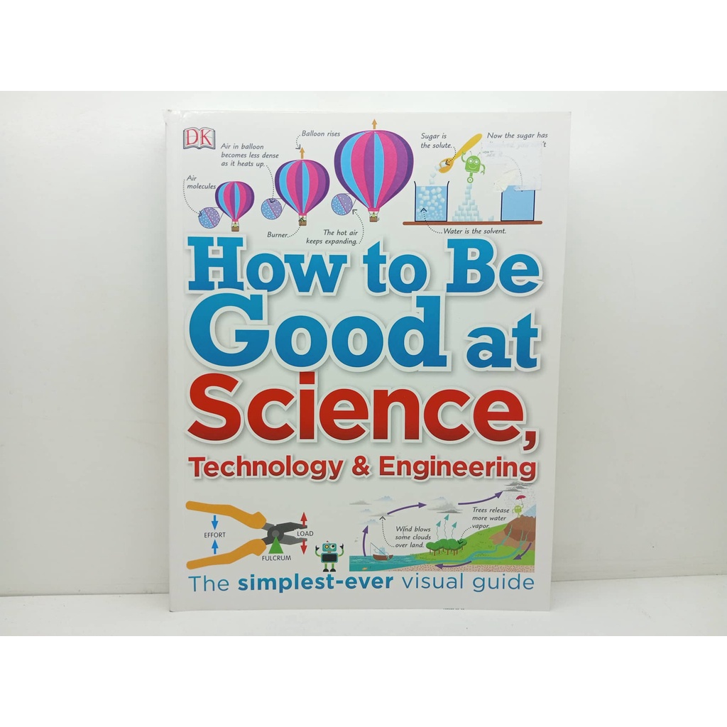 HOW TO BE GOOD AT SCIENCE, TECHNOLOGY, AND ENGINEERING (SOFTCOVER) BY ...