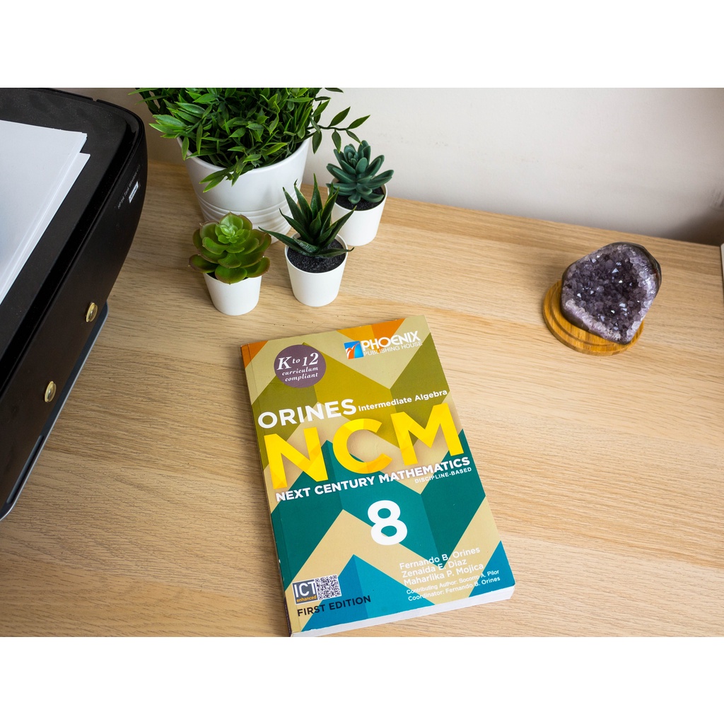 GRADE 8 NEXT CENTURY MATHEMATICS FIRST EDITION PHOENIX PUBLISHING KTO12 ...