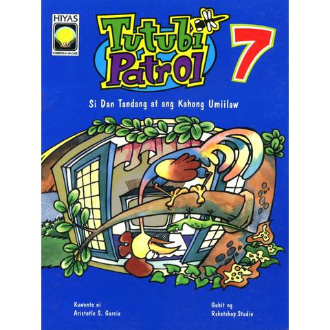 Tutubi Patrol #07 Si Dan Tandang at ang Kahong Umiilaw | OMF Hiyas ...