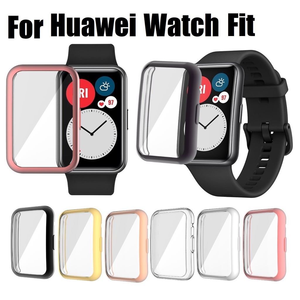 New Huawei Watch Fit Case TPU Full Screen Covered Protection Huawei ...