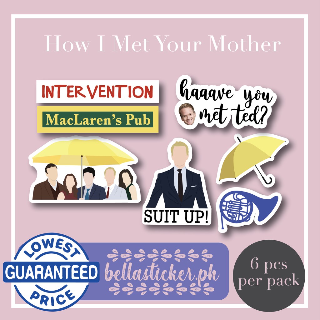 *WATERPROOF LAMINATED* HOW I MET YOUR MOTHER STICKER PACK HIMYM ...
