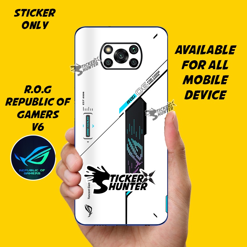 ROG 6 Skin Wrap for all mobile Device "PM YOUR PHONE MODEL" | Shopee ...