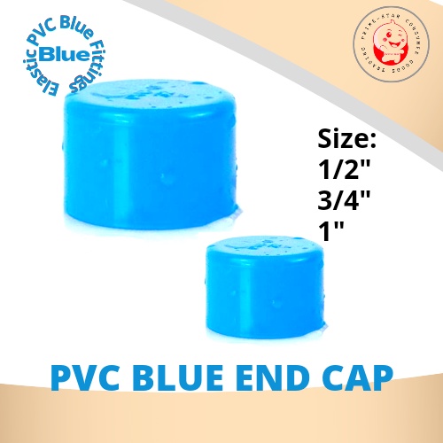 Elastic PVC Blue Fittings End Cap (1/2", 3/4", 1") | Shopee Philippines