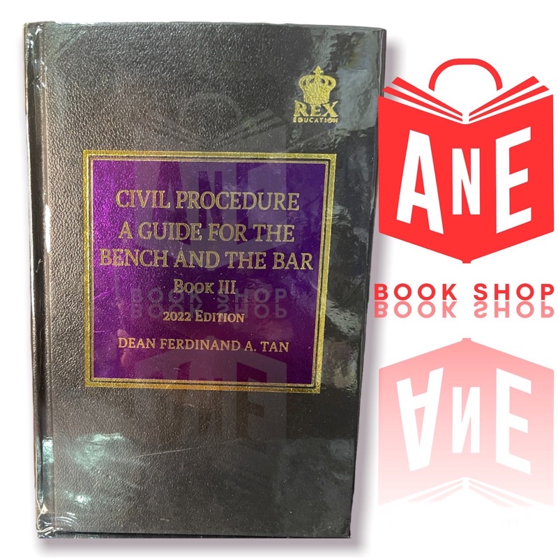 AUTHENTIC Tan 2022 - Book III Civil Procedure A Guide for the Bench and ...