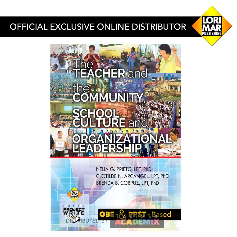 The Teacher And The Community, School Culture And Organizational Leadership - Prof. Ed | Shopee ...