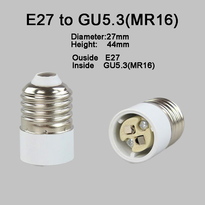 E12 E14 E17 E27 E40 B22 GU5.3 MR16 GU10 G4 G9 G24 Base Socket Conversion Adaptor For Light Lamp ...