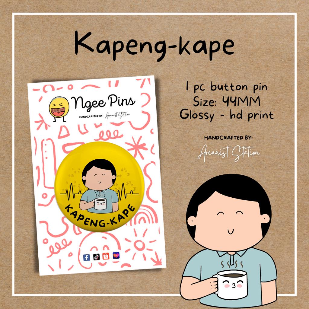 Kapeng - kape - Witty Tagalog Button Pin - Deco Funny Pins | Shopee ...