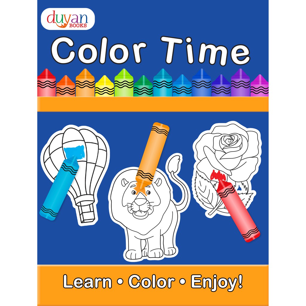 Color Time Coloring Book - For Kids Ages 6 And Below - Duyan Books ...