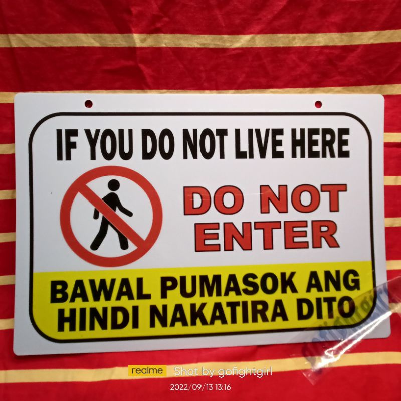 if you do not live here do not enter Signage PVC Plastic (like ATM and ID) 7.8x11 inches ...