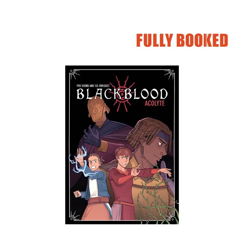 Blackblood: Acolyte (Hardcover) by Phu Vuong, Isa Enriquez | Shopee ...
