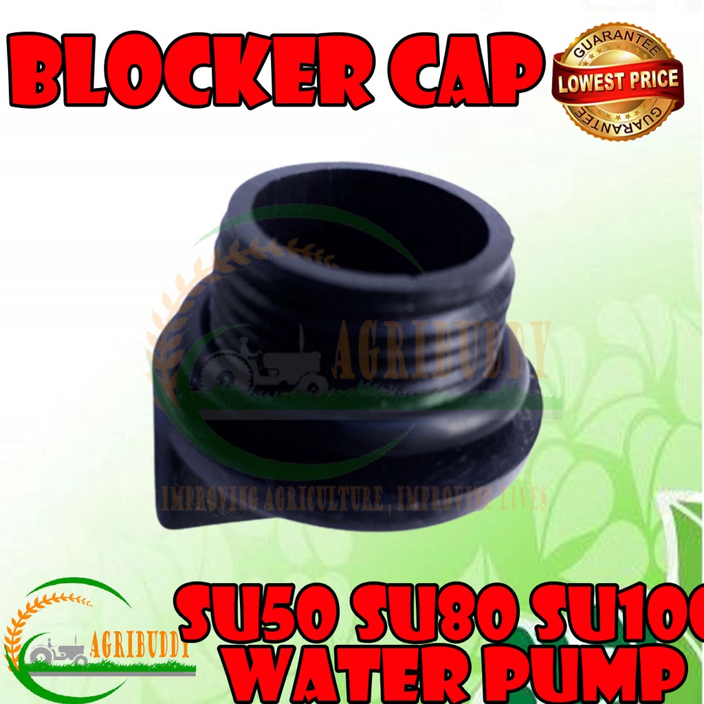 Blocker Cap for SU50 SU80 SU100 Water Pump | Shopee Philippines