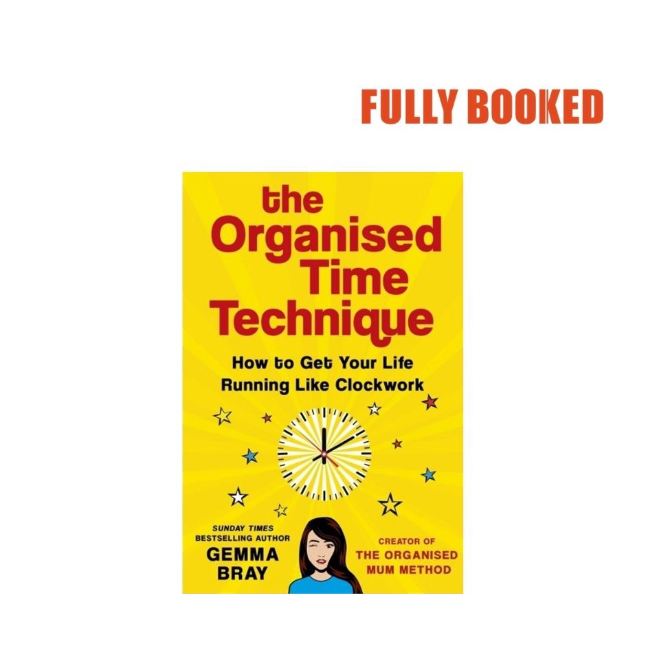 The Organised Time Technique (Hardcover) by Gemma Bray | Shopee Philippines