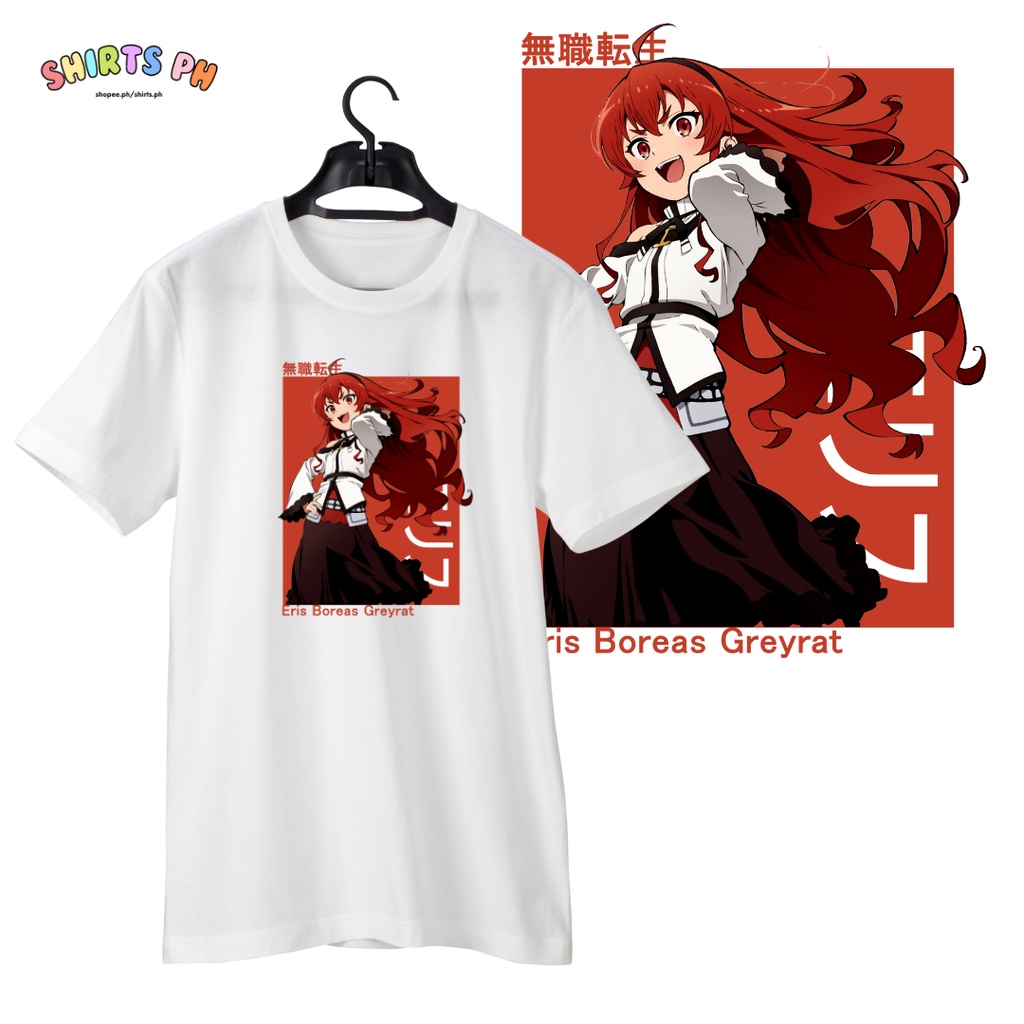 Mushoku Tensei Jobless Reincarnation Eris Anime Tshirt | Shirts.PH ...