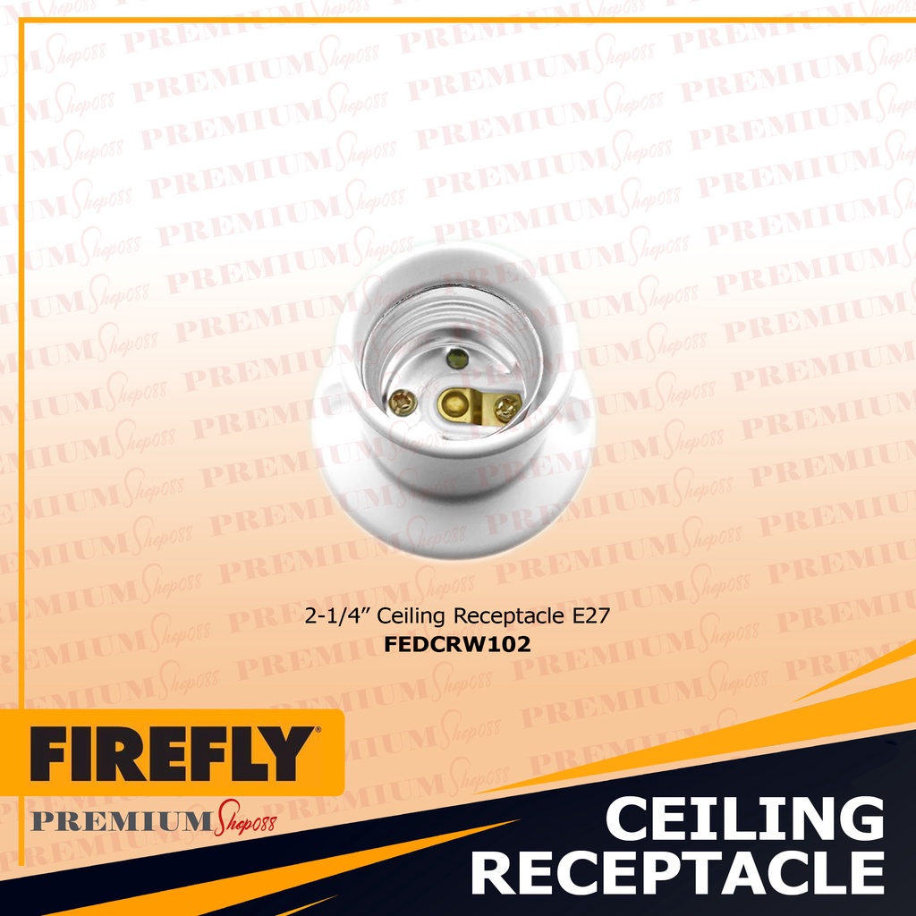 Firefly 2-1/4" Ceiling Socket Receptacle E27 White Cream 2-1/4 Bulb ...