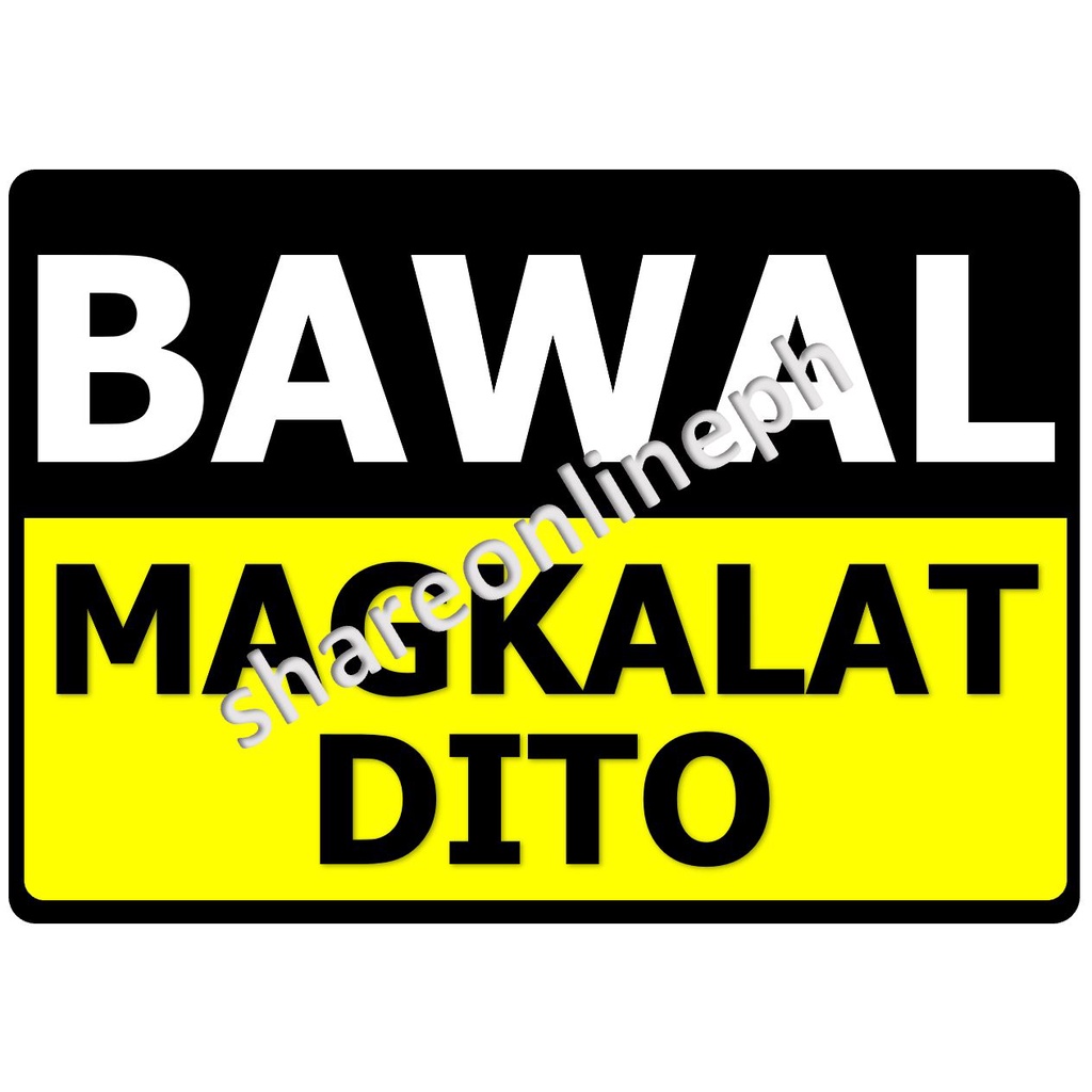 Bawal Magkalat Dito Signages Sign Boards Stickers No Littering | Shopee ...