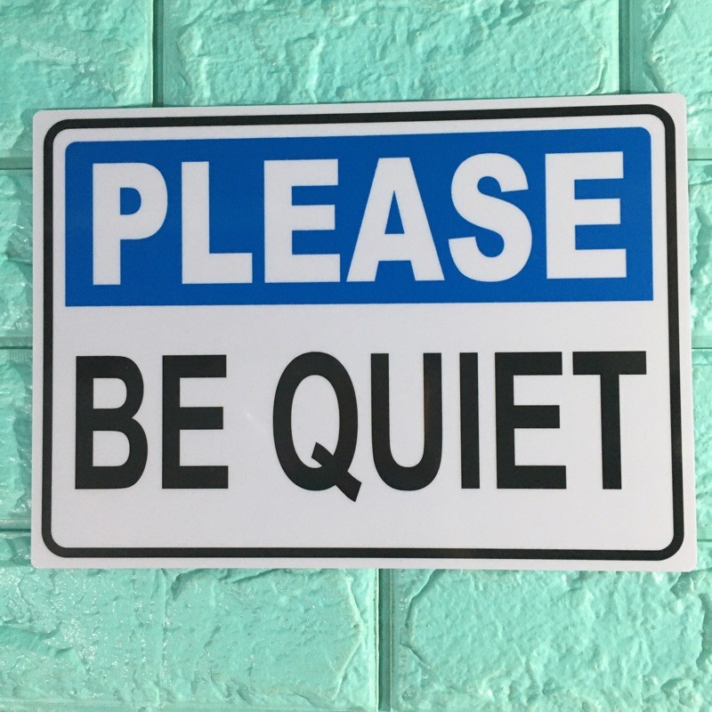 PVC Please Be Quiet Signages | Shopee Philippines
