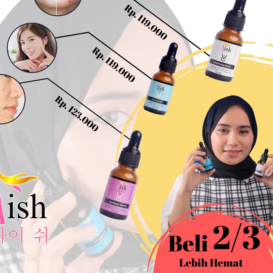 Can !! Aish SERUM | Aish SERUM ACNE/ DARK SPOT/ BRIGHTENING ORIGINAL ...