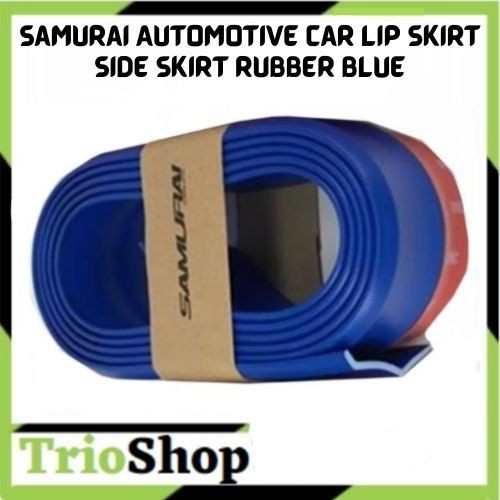 Samurai Automotive Car Lip Skirt Side Skirt Rubber BLUE | Shopee ...