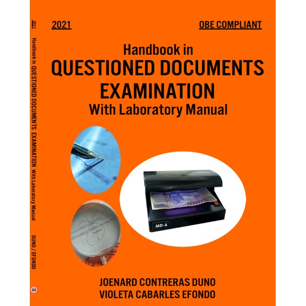 Handbook in QUESTIONED DOCUMENTS EXAMINATION With Laboratory Manual ...
