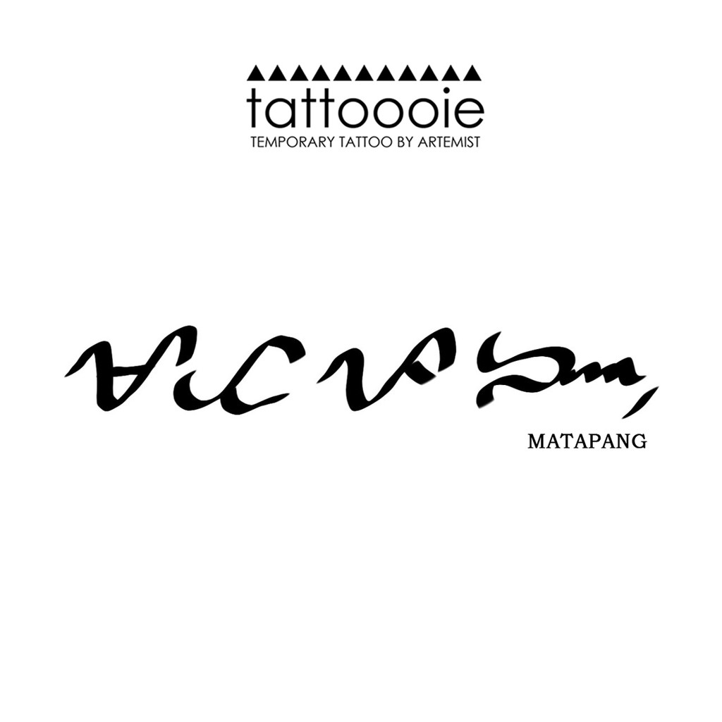 TATTOOOIE - TEMPORARY TATTOO - BAYBAYIN MATAPANG | Shopee Philippines