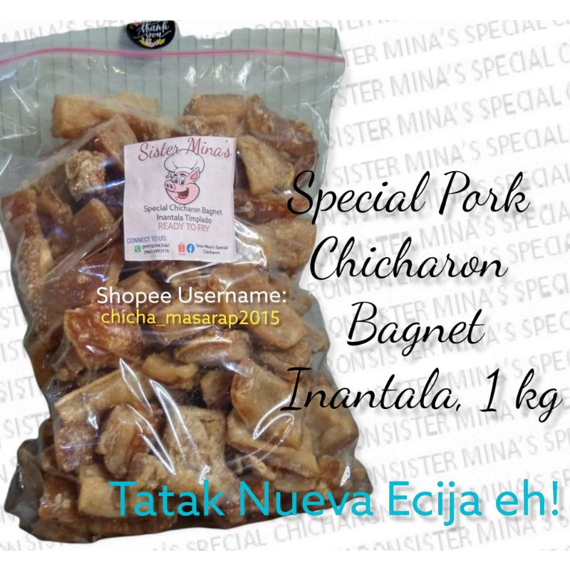 Sister Mina's Special Chicharon Bagnet Inantala Timplado (1kg) | Shopee ...