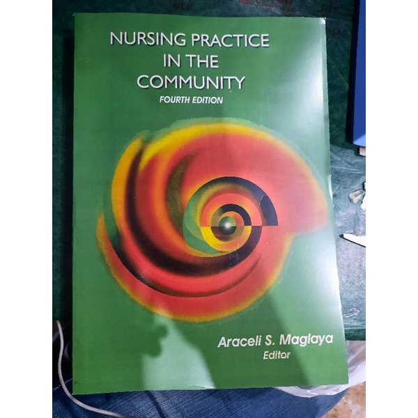 Nursing Practice in the Community FOURTH EDITION Maglaya GREEN GREEN ...