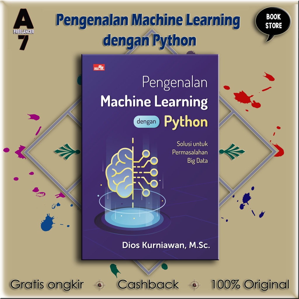Introduction to Machine Learning Book with Python - Dios Kurniawan ...