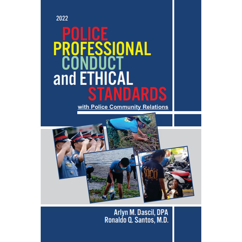 Police Professional Conduct and Ethical Standards with Police Community ...