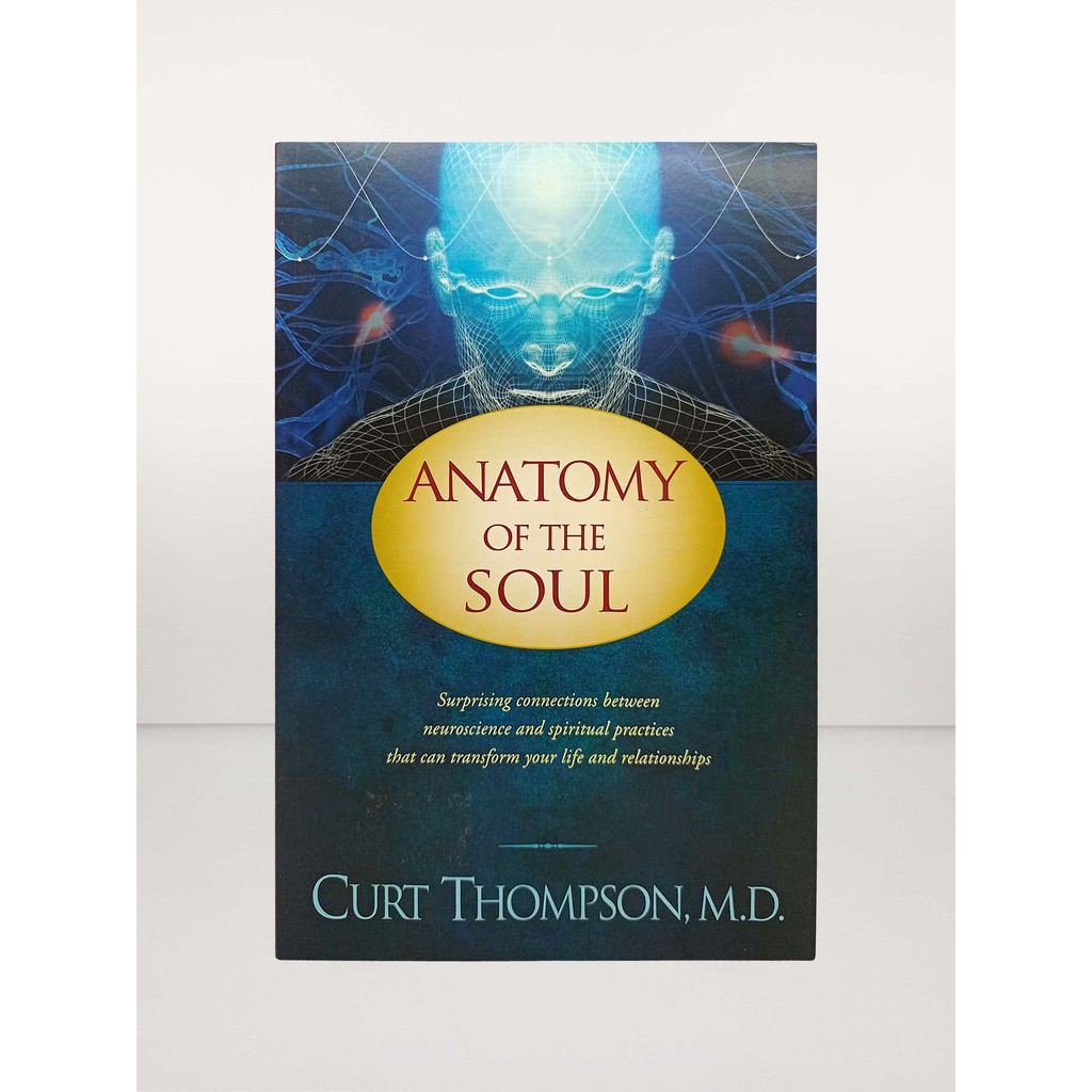 ANATOMY OF THE SOUL (SOFTCOVER) BY:Curt Thompson | Shopee Philippines