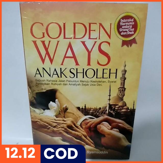 Golden Ways Children Sholeh / Golden Ways Children Sholeh imam bonjol ...