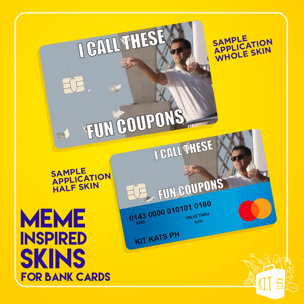 Meme Inspired Bank card skins / stickers SOLD PER PIECE | Shopee ...