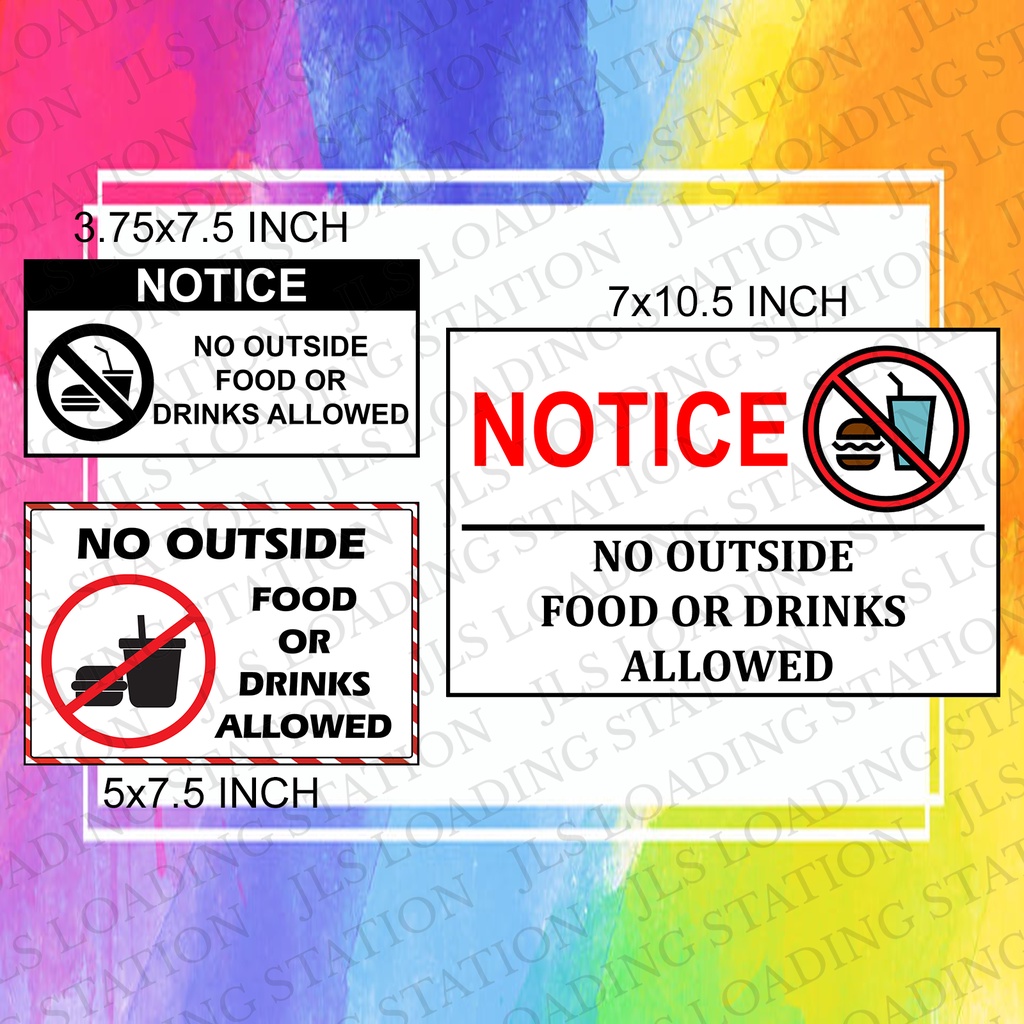 NO OUTSIDE FOOD OR DRINKS ALLOWED (LAMINATED/PVC) SIGNAGE | Shopee ...