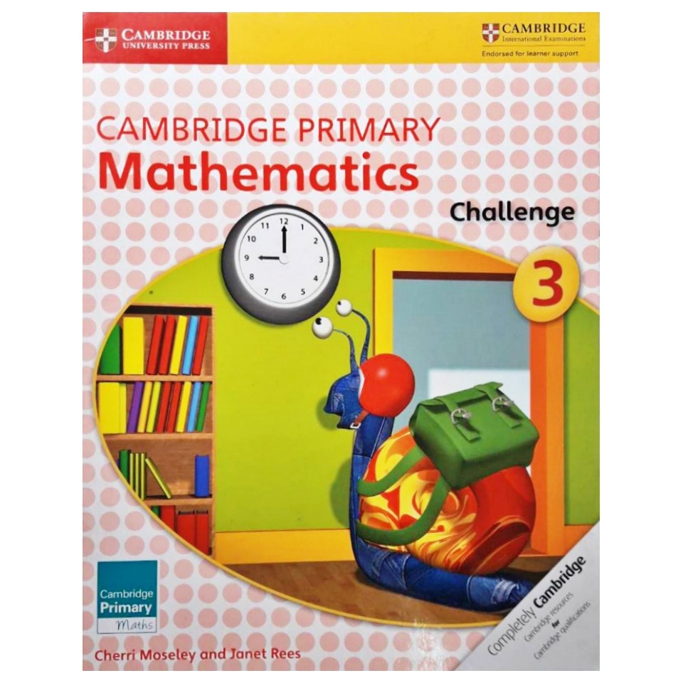 Cambridge PRIMARY Mathematics Challenge 3, Grade 3 Mathematics ...