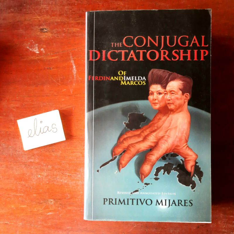 The Conjugal Dictatorship of Ferdinand and Imelda Marcos - Primitivo ...
