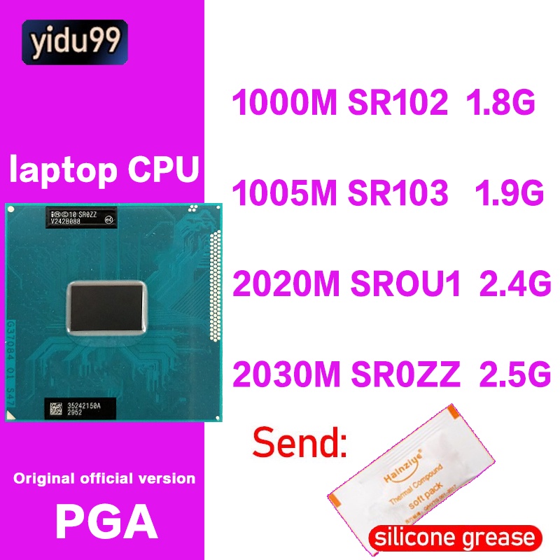 Three generations of Celeron laptop CPU 2020M SR0U1 2030M 1000M SR102 ...