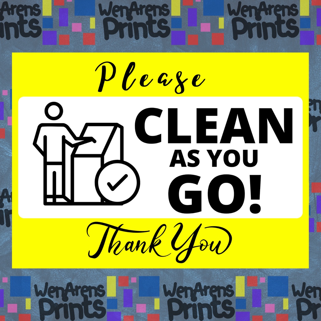 CLAYGO Clean as you go Signage waterproof sticker pvc plastic ...