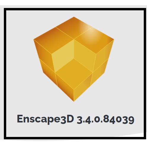 Enscape3D 3.4.0.84039 + v3.2 Assets Library + Material library | FULL ...