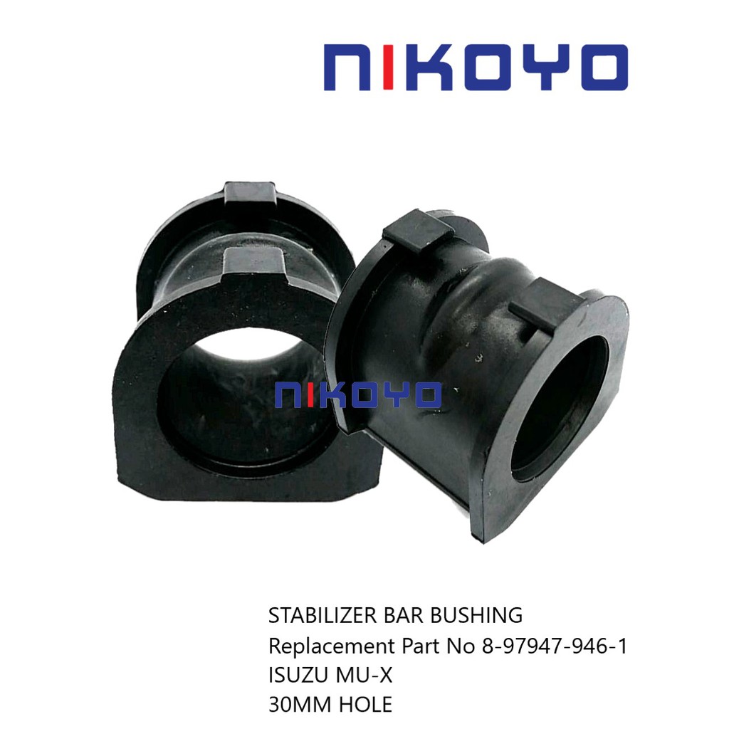 STABILIZER BUSHING [NP] Replacement Part No ( 8-97947-946-1 ) ISUZU MU ...