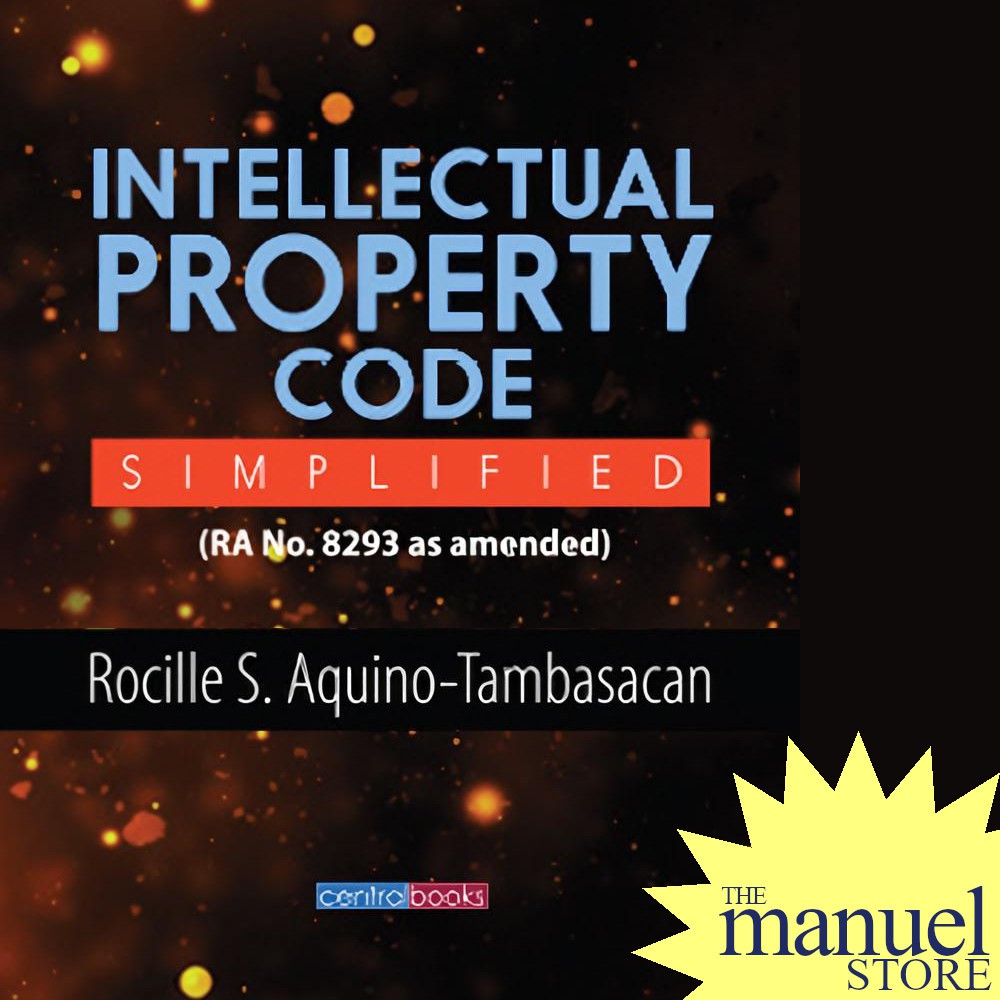 Tambasacan (2018) - Intellectual Property Code Simplified - by Rocille ...
