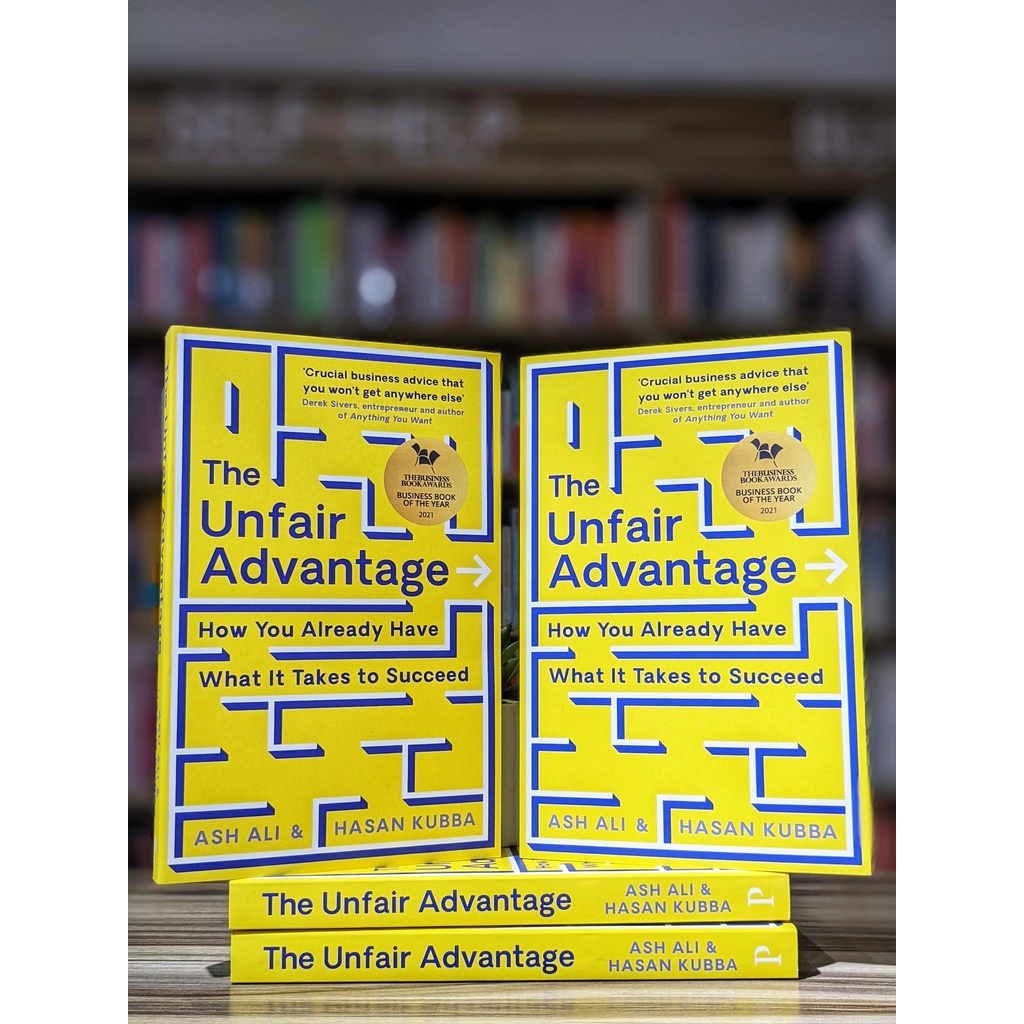 The Unfair Advantage: How You Already Have What It Takes to Succeed ...