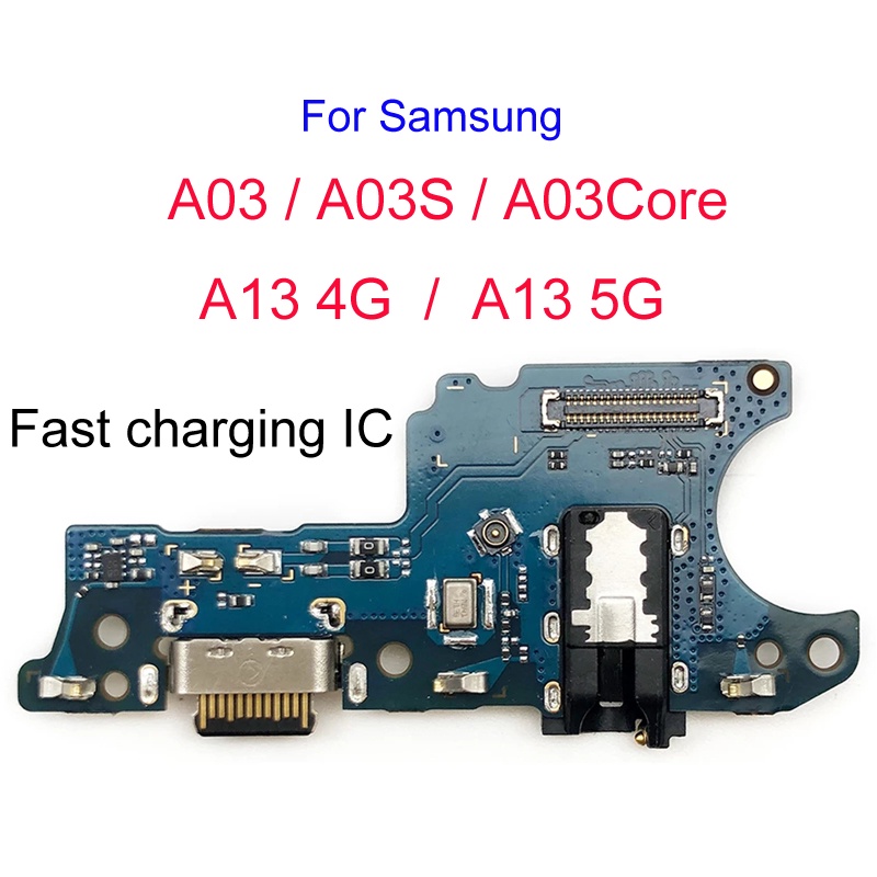 Charging Port Board Flex With Fast Charing IC For Samsung Galaxy A03 Core A03S A13 4G 5G ...